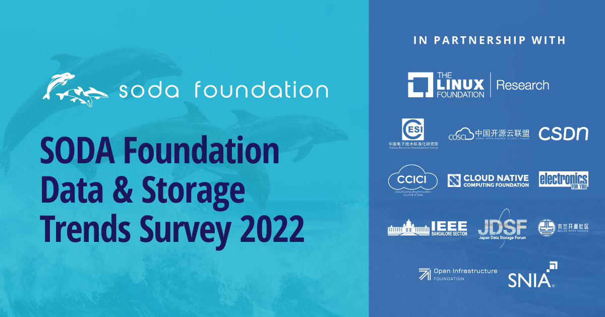 SODA Foundation Announces 2022 Data & Storage Trends Survey - Linux.com
