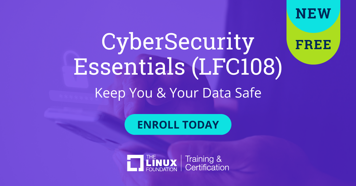 Linux Foundation Launches Cybersecurity Essentials - Linux.com